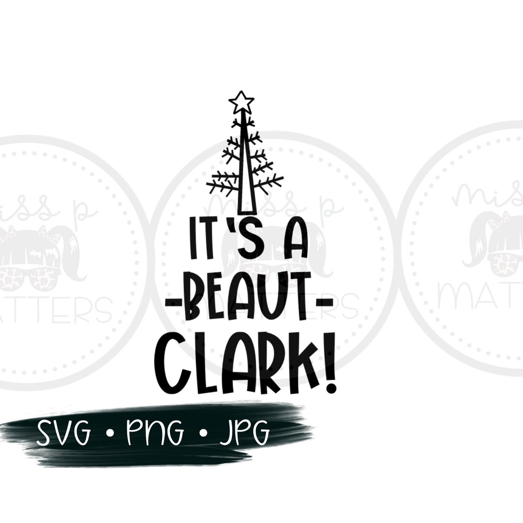 It's a Beaut Clark SVG - Etsy