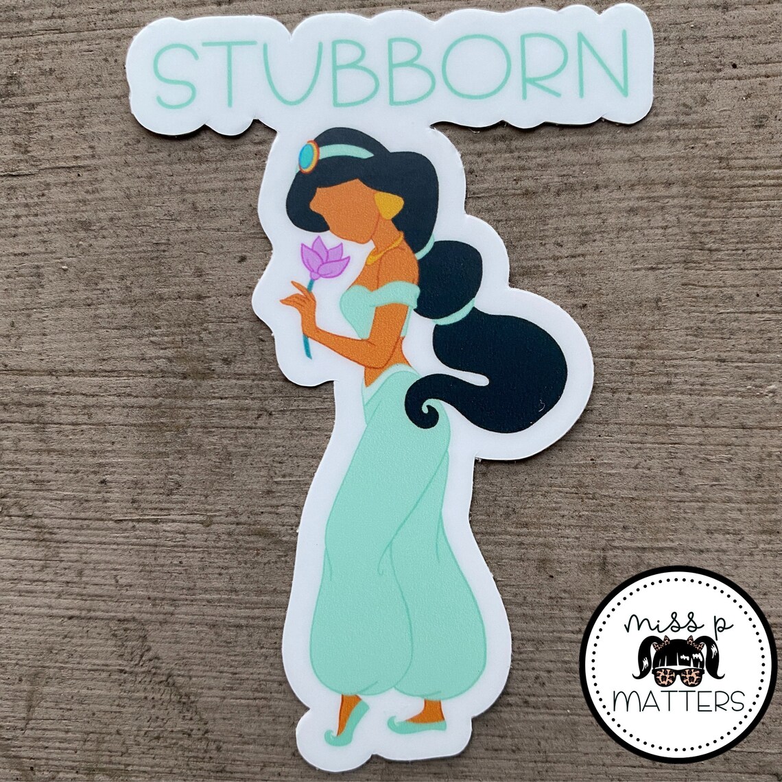 Stubborn Princess Sticker Jasmine Inspired Aladdin | Etsy
