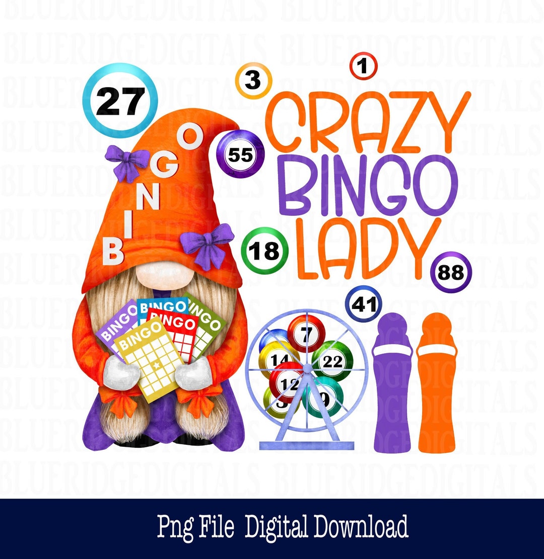 Crazy Bingo Lady Bingo Png Bingo Gnome Digital Download - Etsy