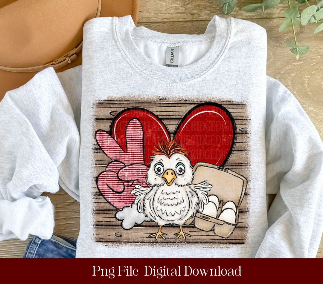 Peace Love Chickens Sublimation Design, Valentine Silkie Chicken PNG ...