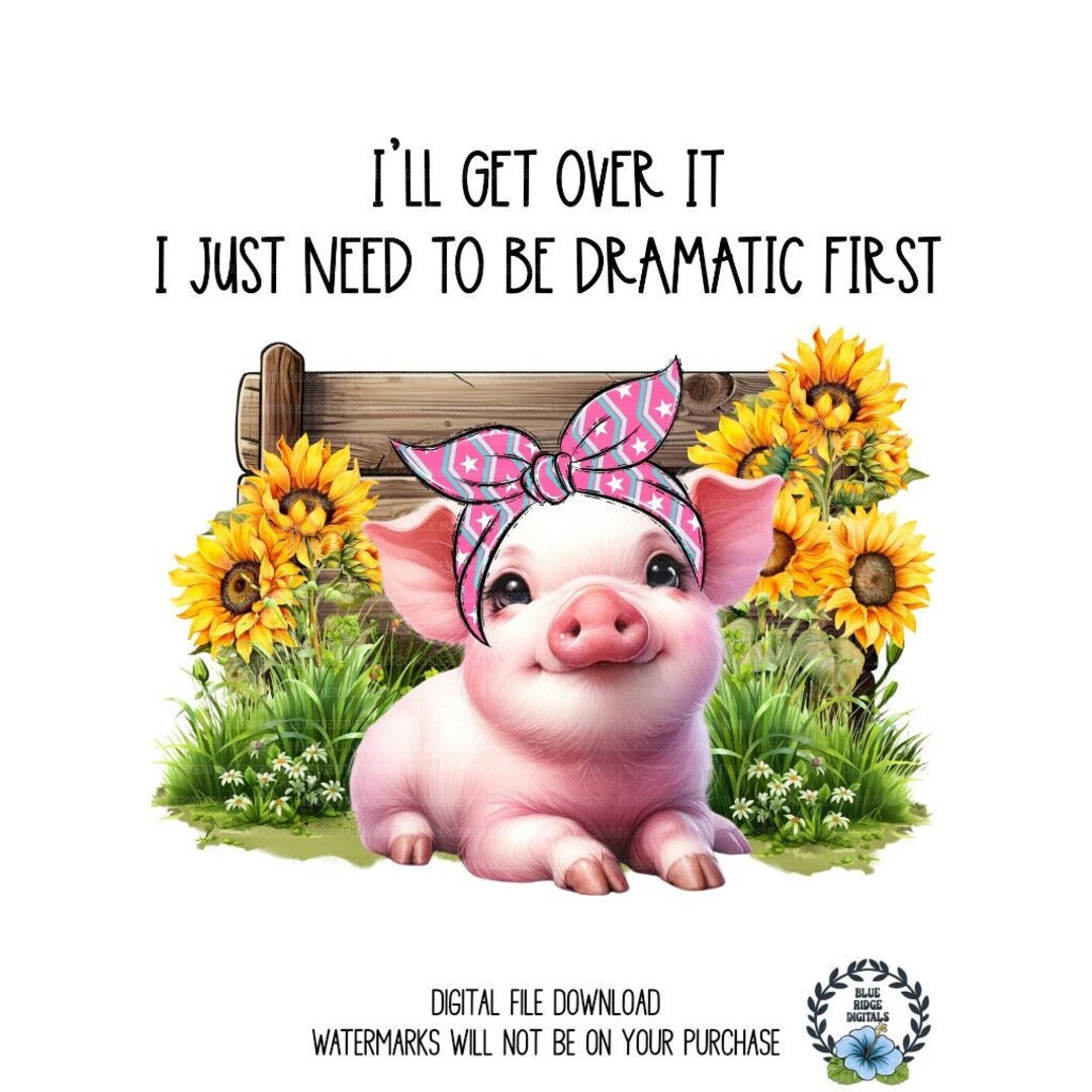 Dramatic Pig Png, Sunflowers Cute Pig, Digital Download, Sublimation ...