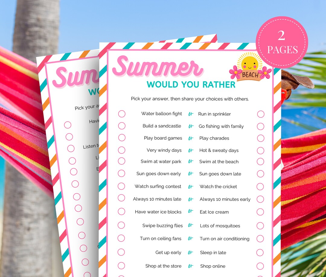 Summer Would You Rather, Summer Activity Printable, Would You Rather ...
