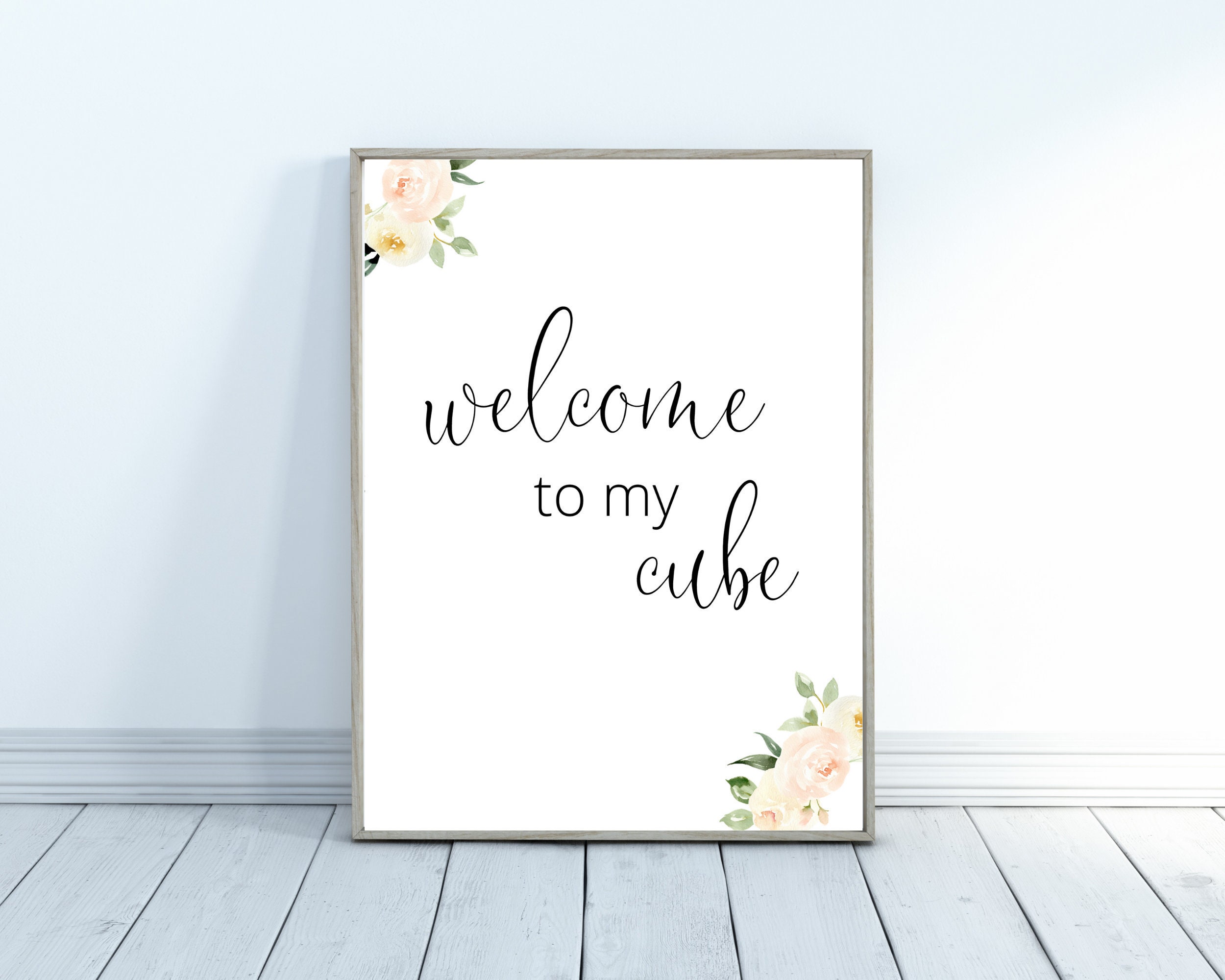 Welcome To My Cube Printable Art Motivational Wall Art | Etsy