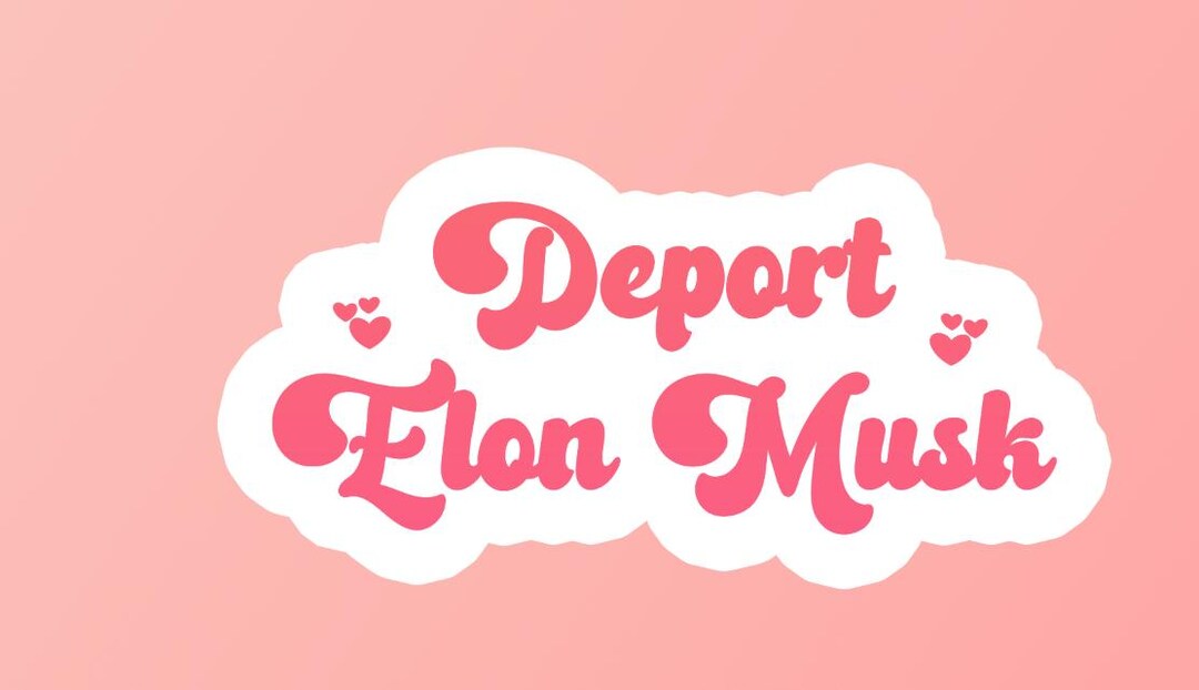 Deport Elon Musk Die Cut Sticker | Leftist | Left | Political Sticker ...
