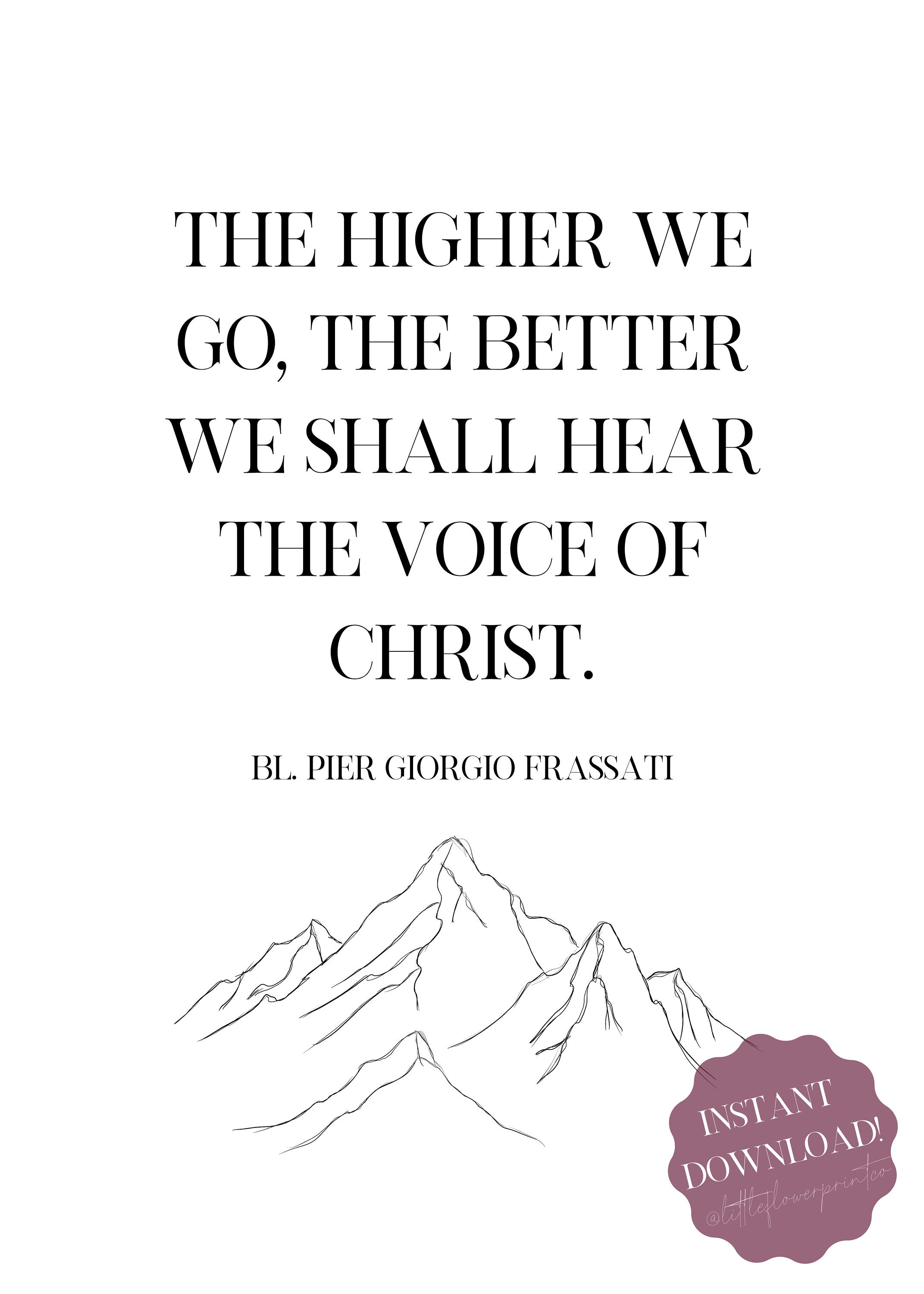 Pier Giorgio Frassati Quote Print - Saint Quote Print Instant Download ...