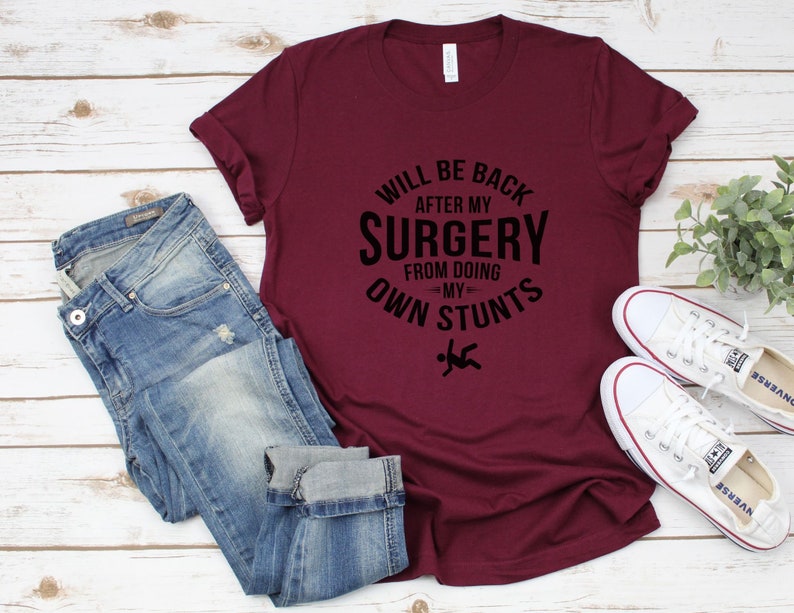 Funny Recovery Surgery Accident Shirt, Best Post-surgery Shirt, Broken ...
