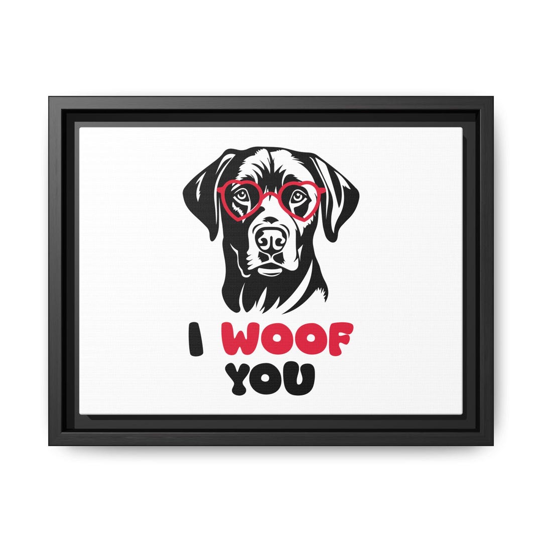 Black Lab Dog I Woof You Matte Canvas, Framed multi-color - Etsy