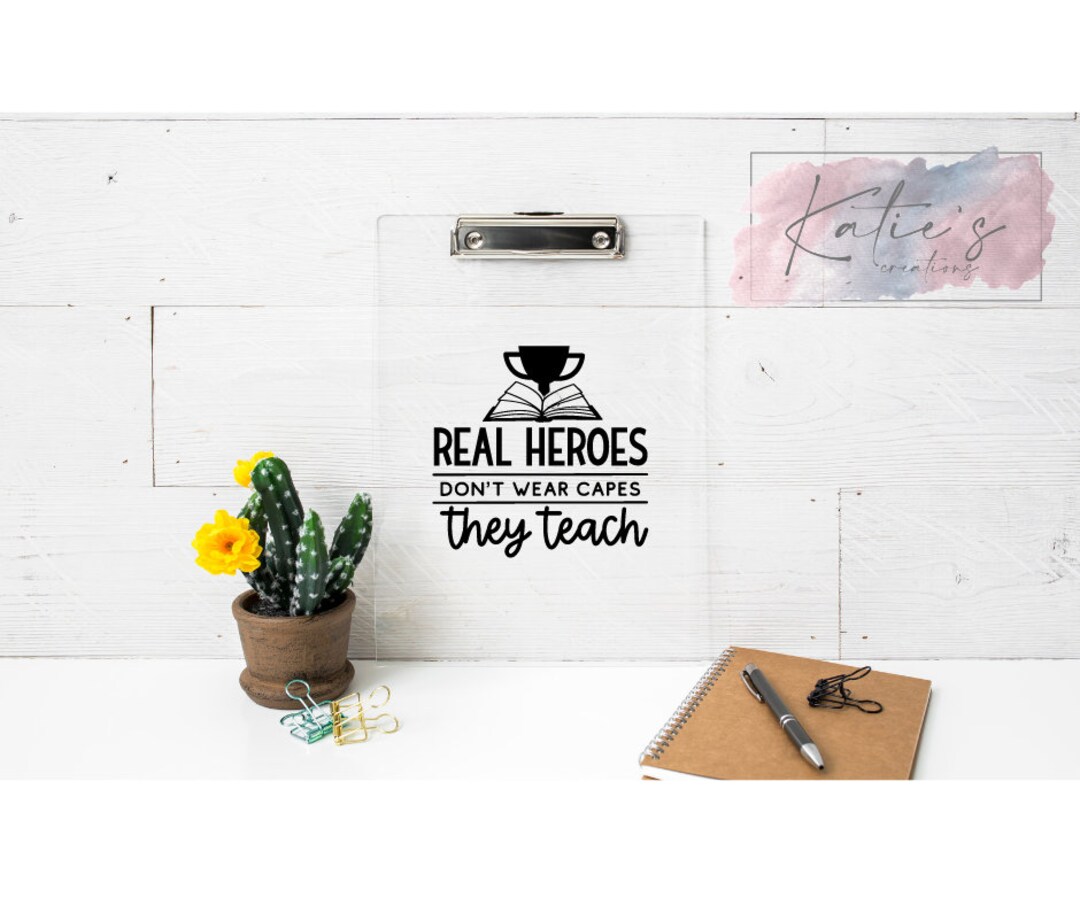 Real Heroes Don't Wear Capes They Teach Teacher Clipboard Personalized ...