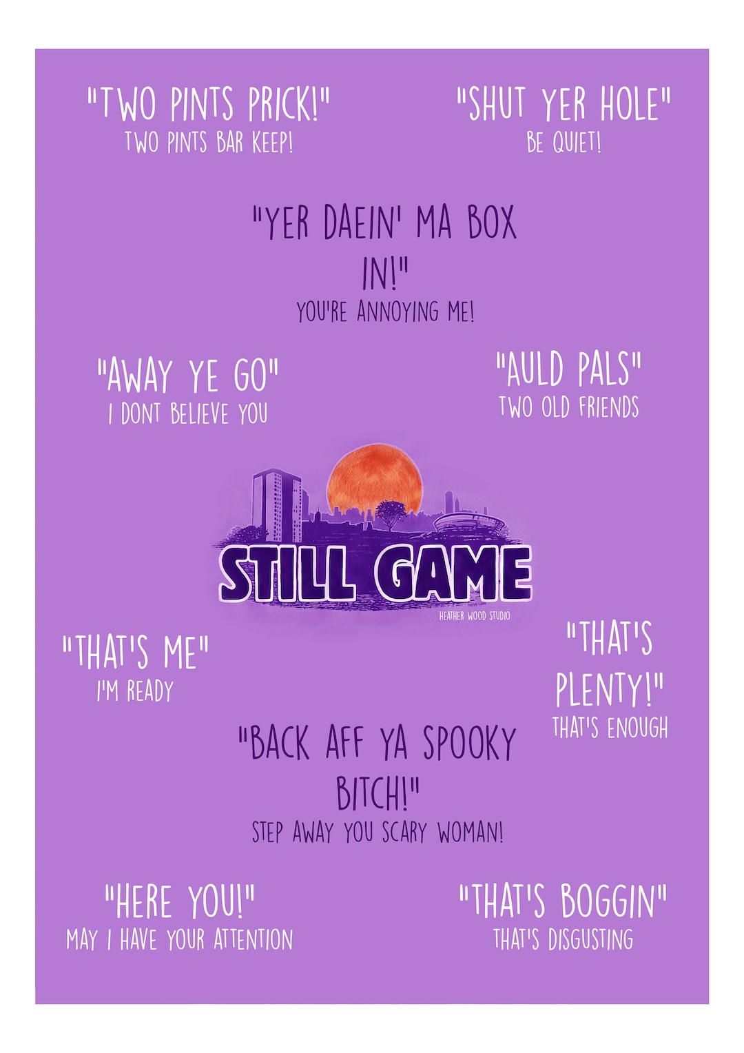 Still Game Slang Print/ Still Game Phrases/ Still Game Slang/ 300GSM ...