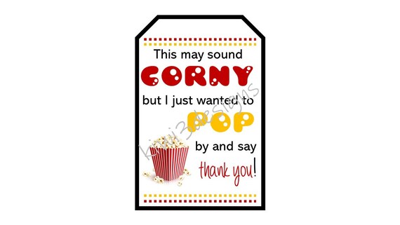 This May Sound Corny But...pop by and Say Thank You Favor Tag - Etsy