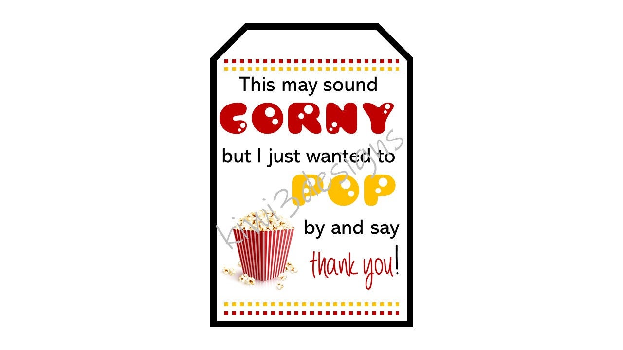 This May Sound Corny But...pop by and Say Thank You Favor Tag | Etsy