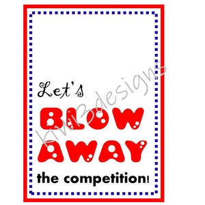 Let's Blow Away the Competition! Favor Tag - INSTANT DOWNLOAD - Pdf ...