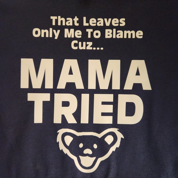 Mama Tried - Etsy