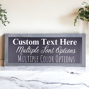 Custom Sign, Quote on Sign, Personalized Sign, Make Your Own Sign ...