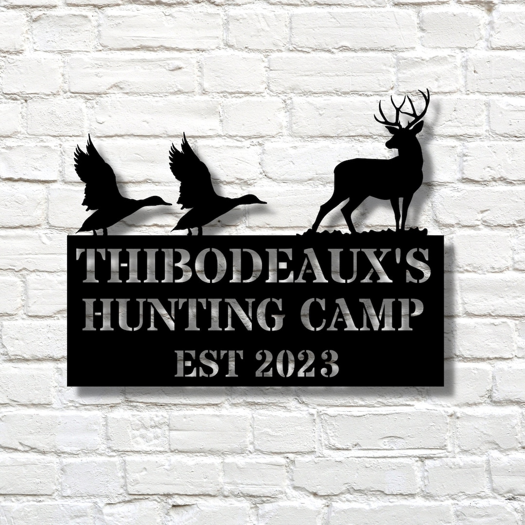 Camp Sign, Hunting Sign, Man Cave Sign, Metal Sign, Deer Sign, Duck ...