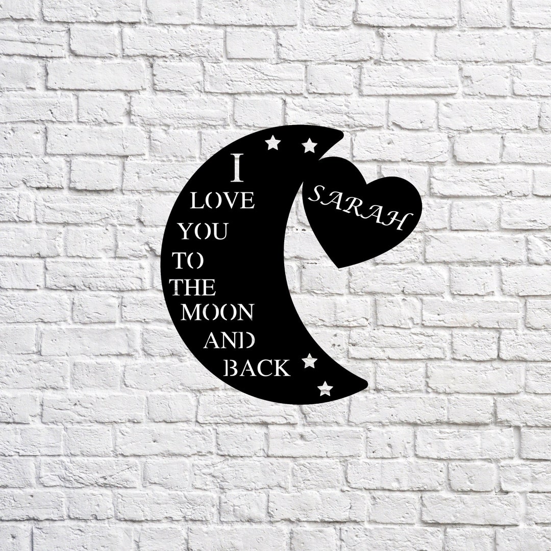 Metal Heart Moon Sign, Valentines Sign, Daughter Sign, Mothers Day Gift ...
