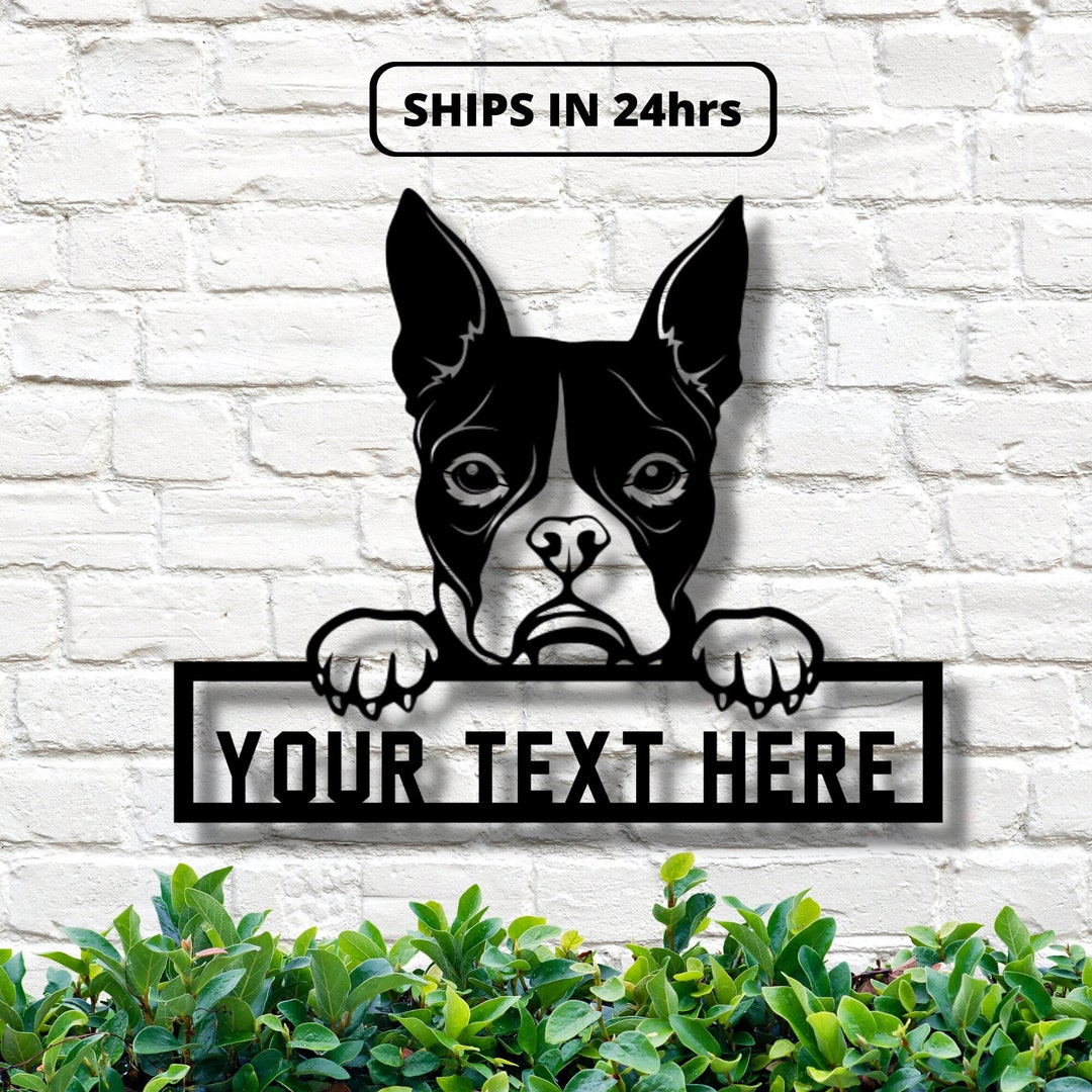 Boston Terrier Dog Metal Sign, Personalized Boston Terrier Sign Dog ...