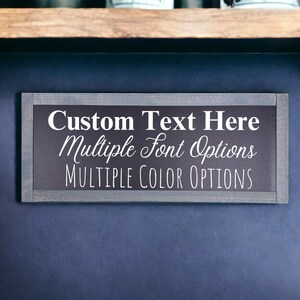 Custom Sign, Quote on Sign, Personalized Sign, Make Your Own Sign ...