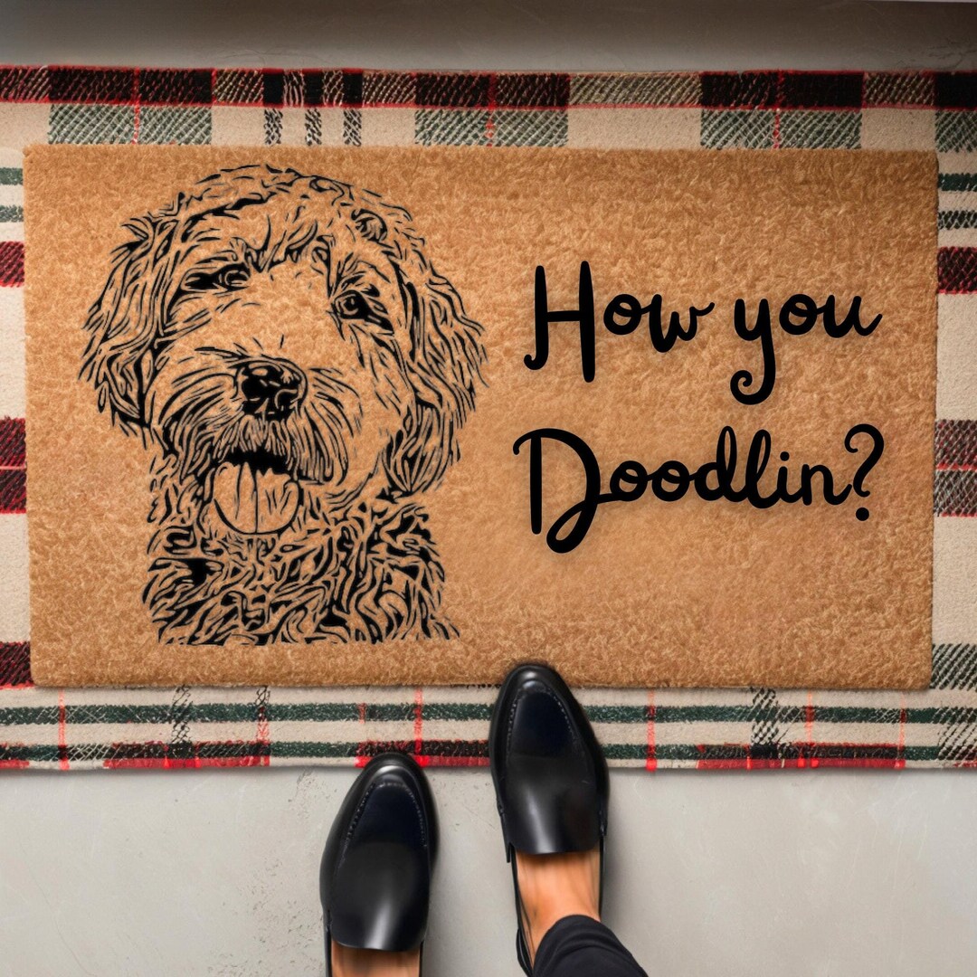 How You DOODLIN'? DOODLE Funny Doormat, Funny Dog Doormat, Custom ...
