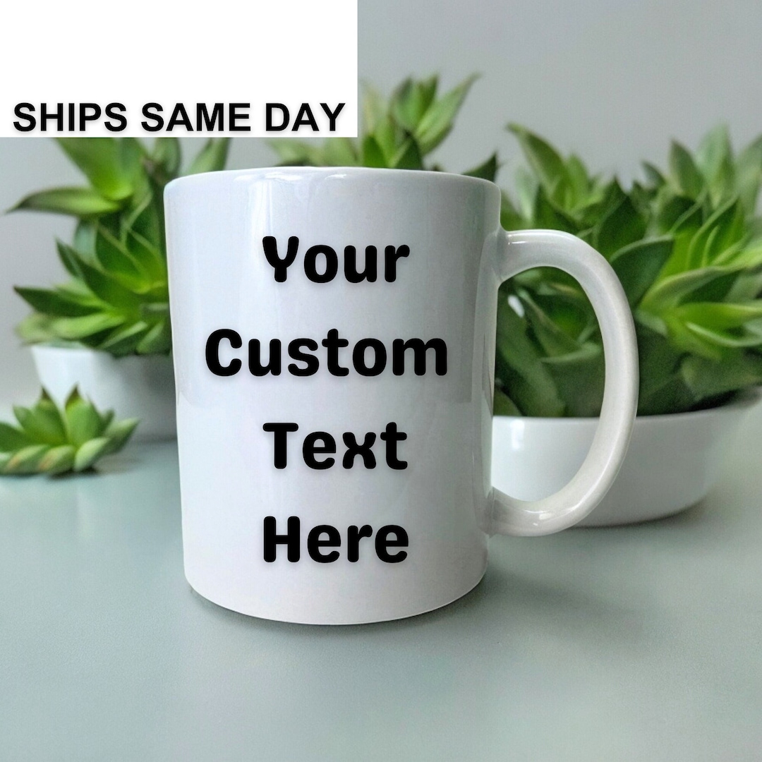 Custom Coffee Cup,personalized Coffee Mug,custom Mug,custom Coffee Mug ...