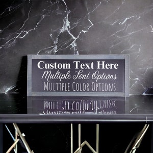 Custom Sign, Quote on Sign, Personalized Sign, Make Your Own Sign ...