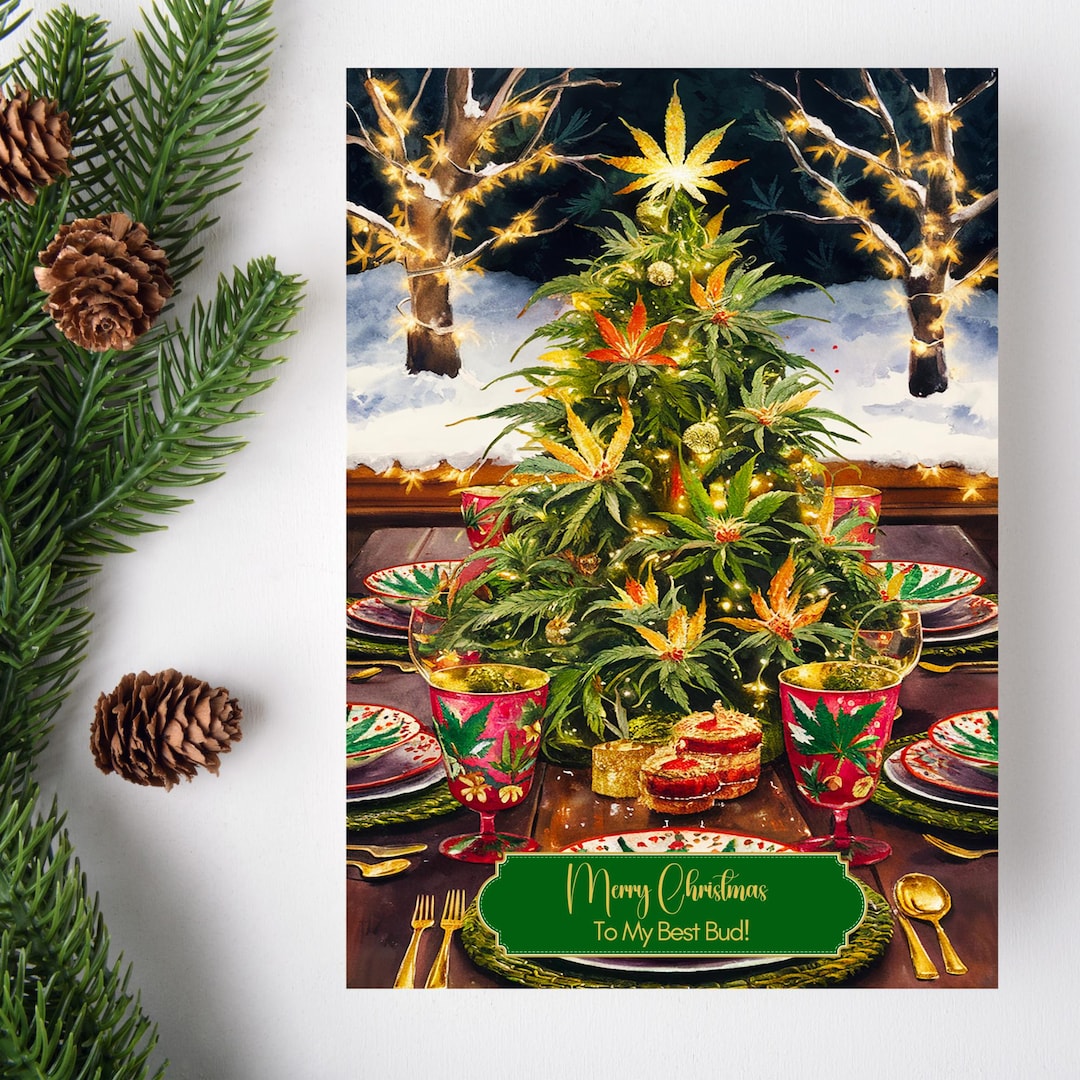 Cannabis Christmas Card, Weed Christmas Cards, Marijuana Christmas Card ...