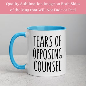 Lawyer Mug Tears of Opposing Counsel Mug Lawyer Coffee Mug - Etsy