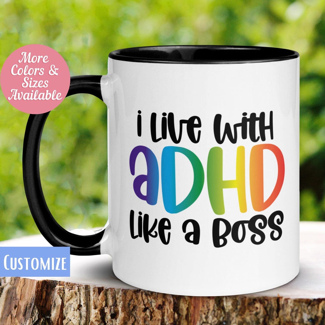 ADHD Awareness Mug, Like a Boss Coffee Cup, Neurodiversity Gift - Etsy