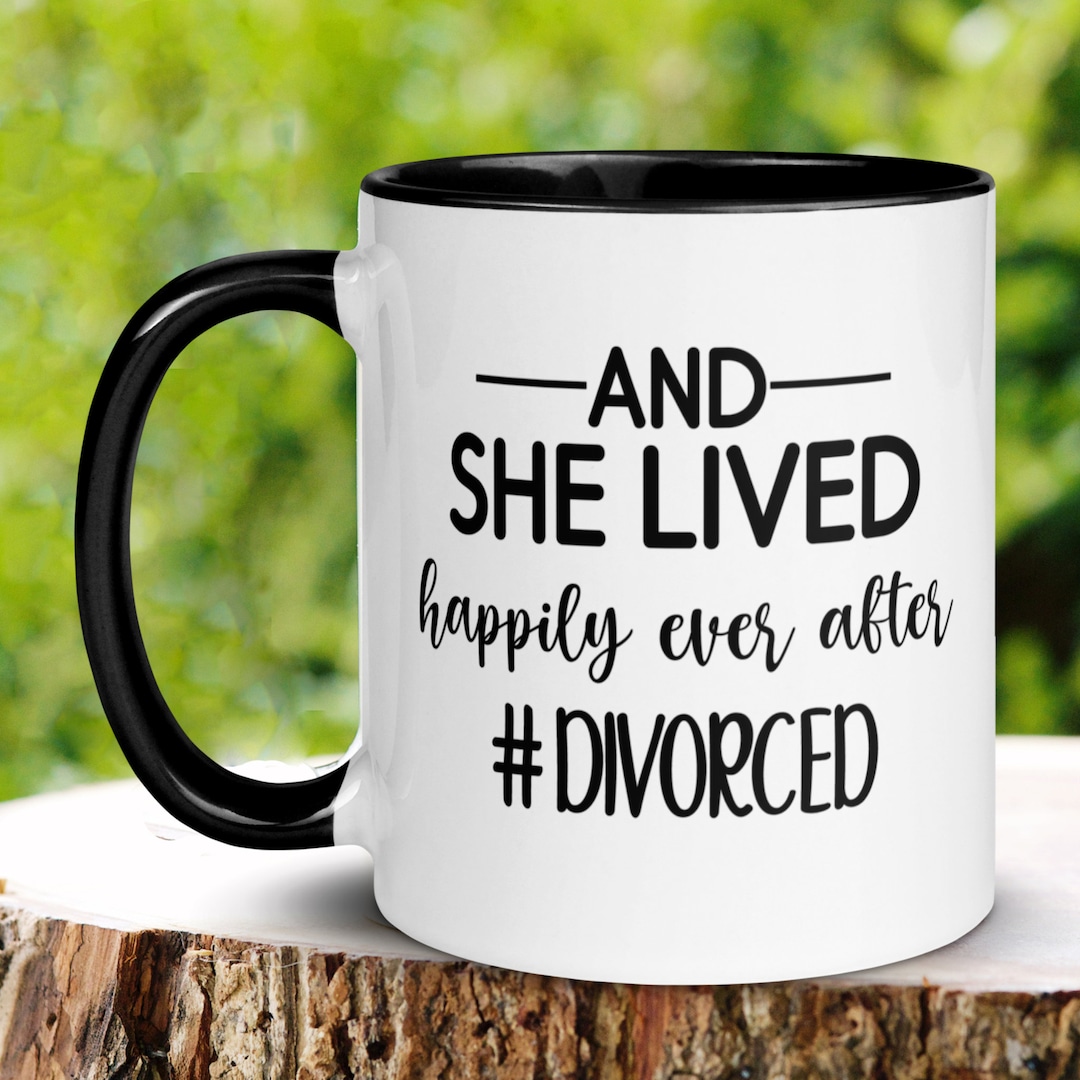 Divorce Mug, She Lived Happily Ever After, Divorcee Party Gift, Breakup ...