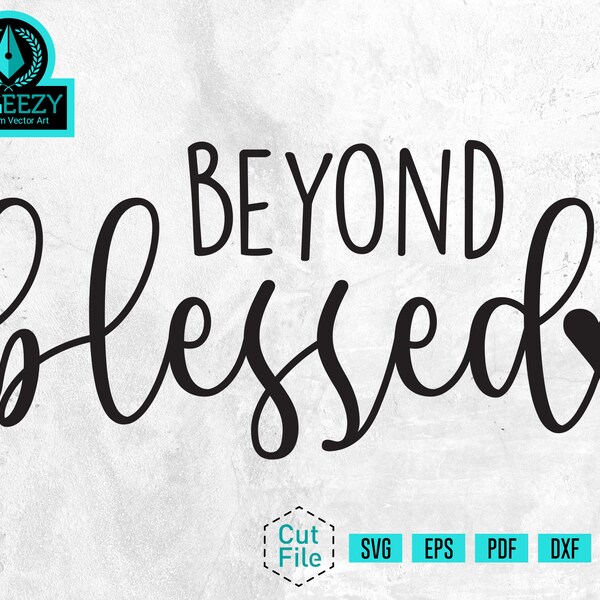 Beyond Blessed - Etsy