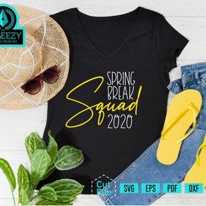 Spring Break Squad 2020 SVG, Spring Break Svg, Spring Break Crew ...