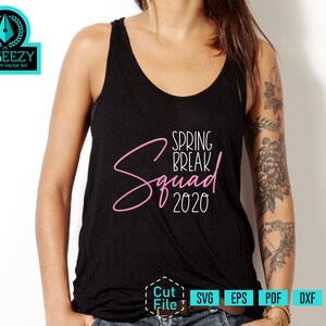 Spring Break Squad 2020 SVG, Spring Break Svg, Spring Break Crew ...