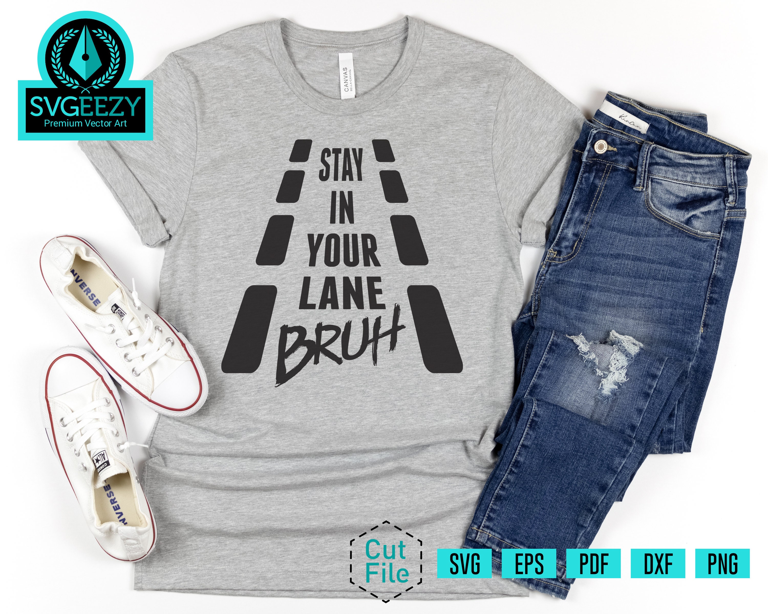 Stay in Your Lane Bruh SVG Stay in Your Lane Svg Mind Your - Etsy