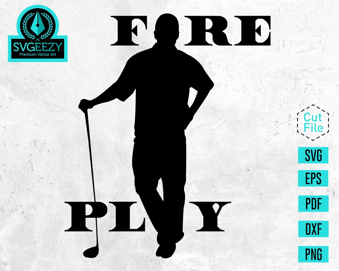 Fore Play Svg, Father's Day Svg, Dad's Golf Shirt, Golfing Svg, Golf ...