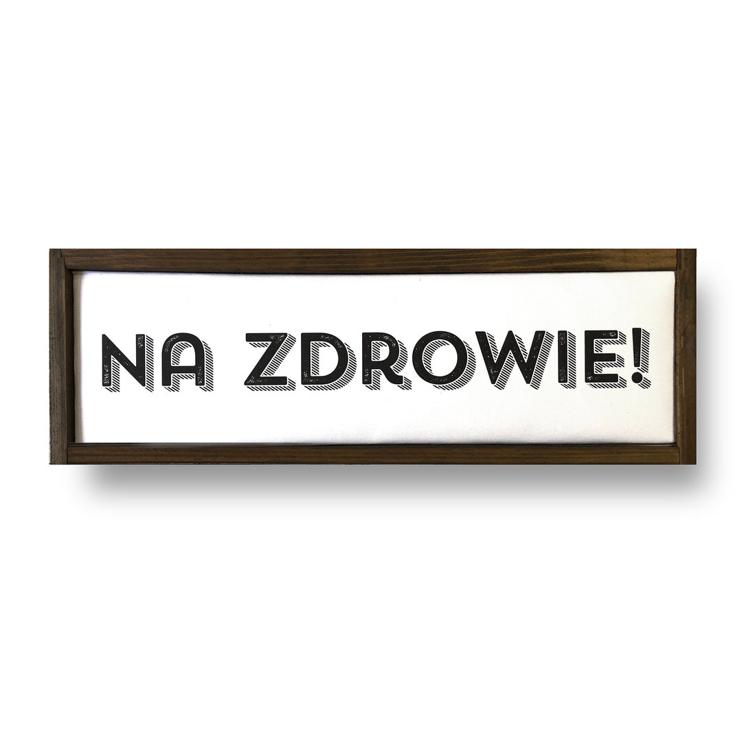Na Zdrowie Sign Large Polish Kitchen Polish Bar - Etsy