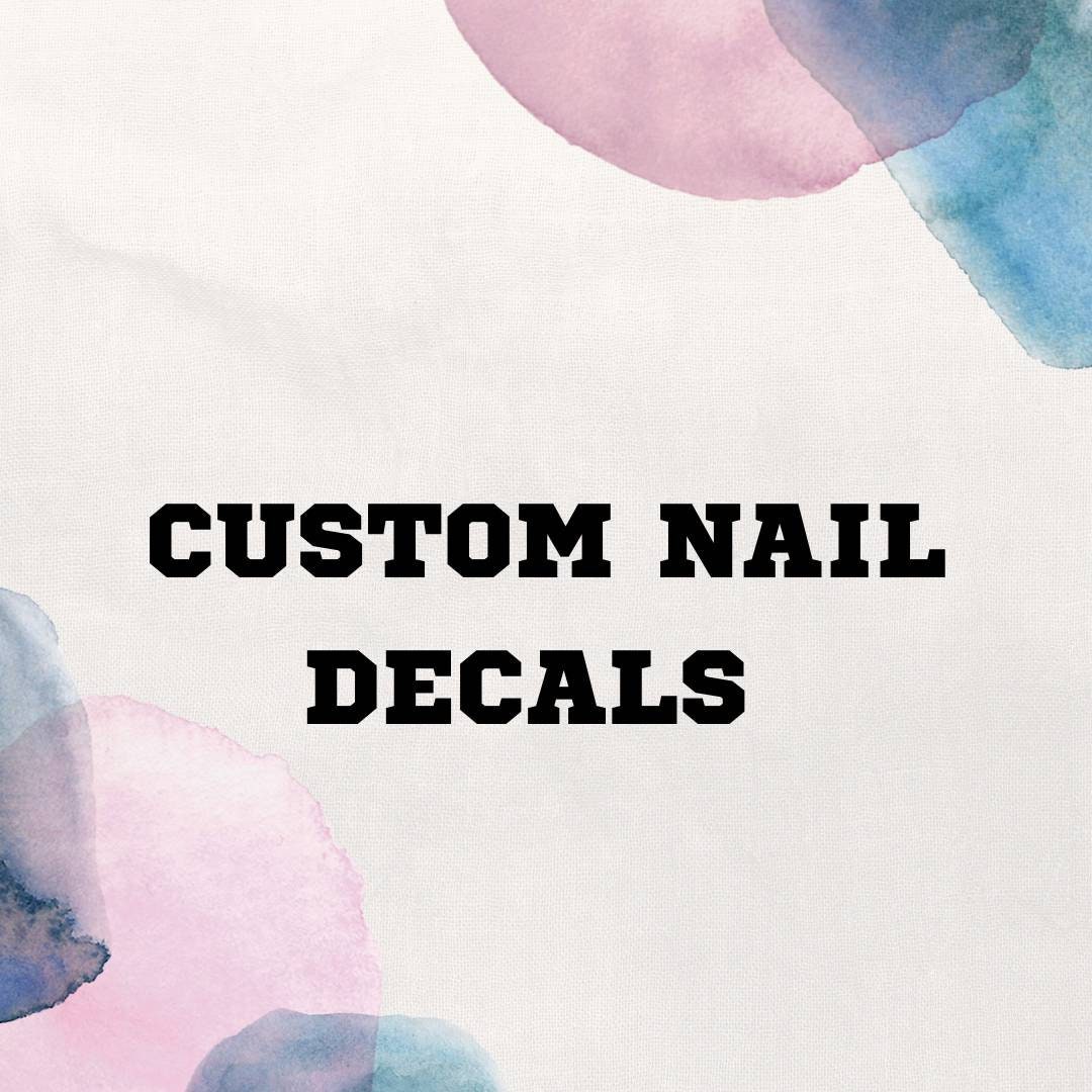 Custom Nail Decals - Etsy
