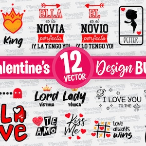 12 Design Bundle San Valentine's Day SVG File EPS File PNG File Spanish ...