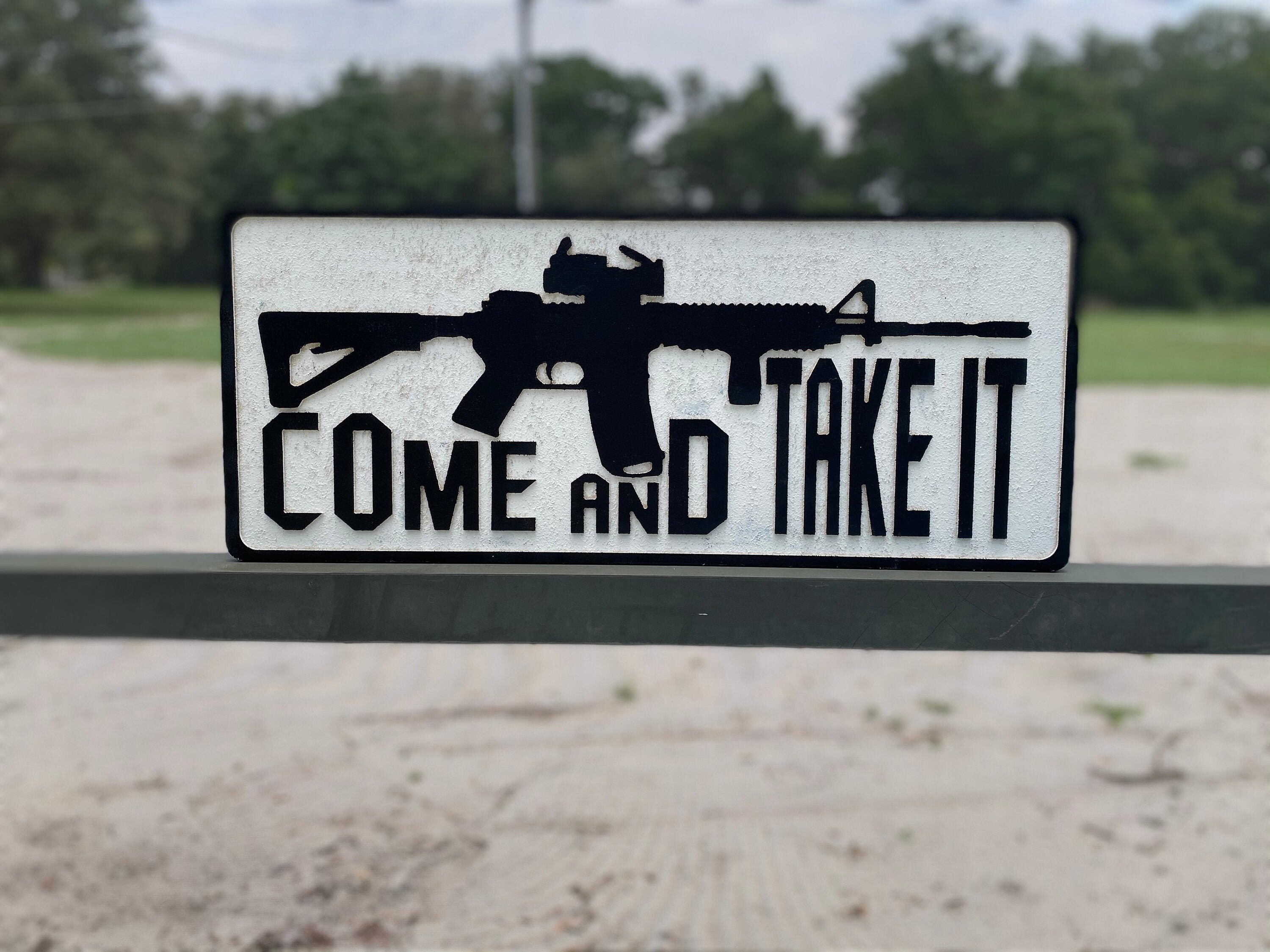 Come and Take It Sign - Etsy
