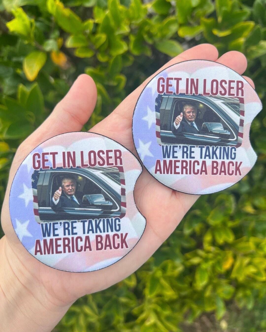 President Donald Trump Car Coaster Set. Get in the Car Loser- Humor ...