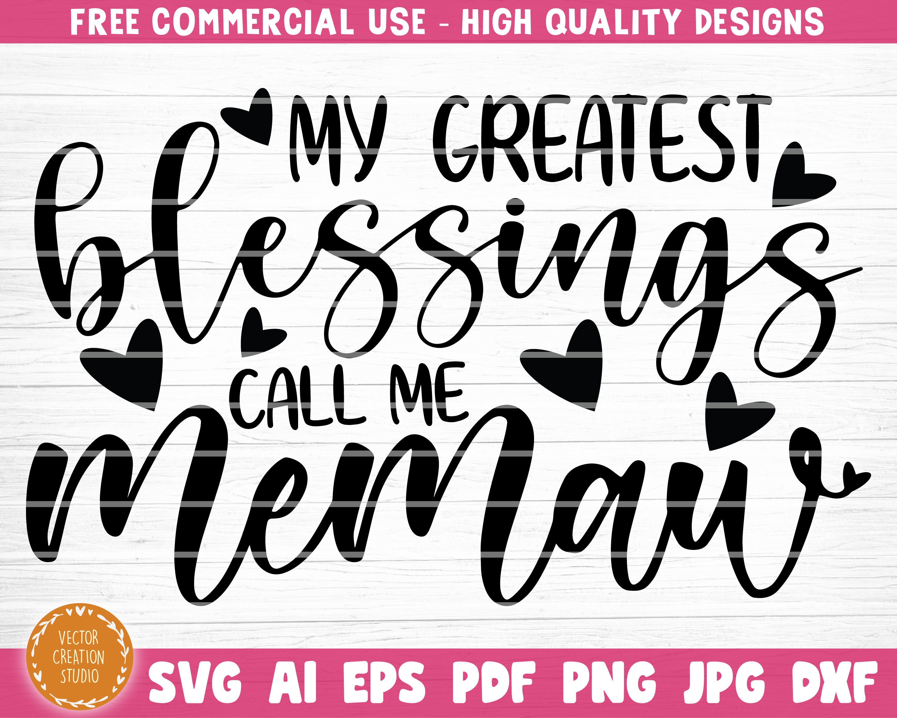 My Greatest Blessings Call Me Mamaw Vector Printable Clipart Etsy