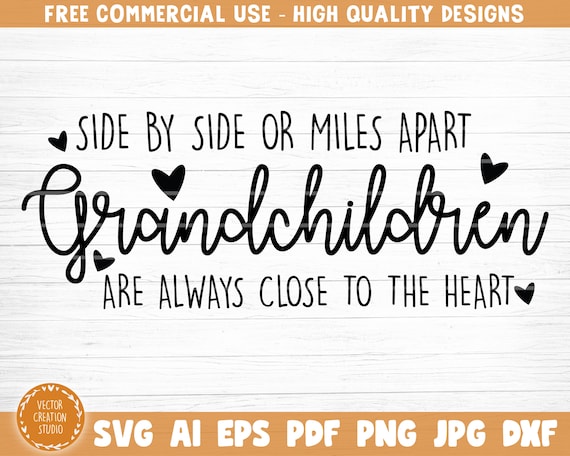 Grandchildren Quote Svg Cut File Grandchildren Vector - Etsy