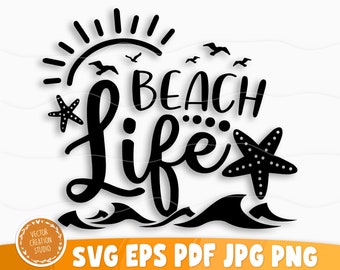 Life is Better at the Beach Svg File, Vector Printable Clipart, Summer ...