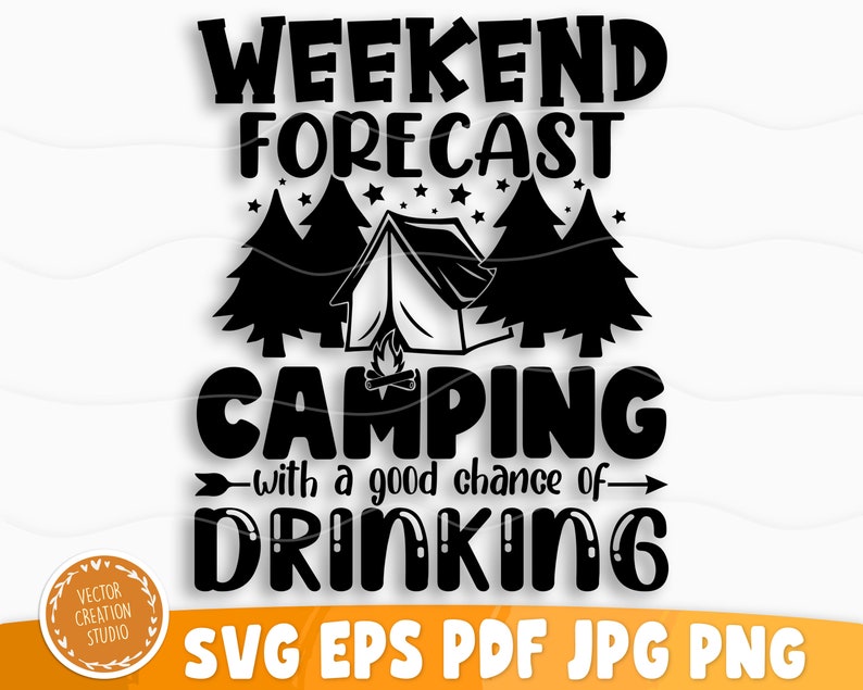 Camping Weekend Forecast Svg Camping SVG Bundle Camping Svg - Etsy