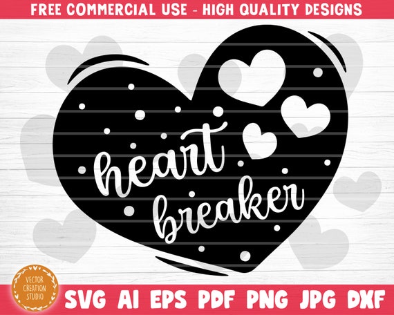 Heart Breaker SVG Cut File Valentines Day Svg Bundle | Etsy