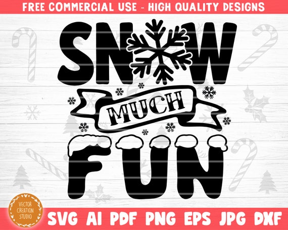 Snow Much Fun SVG Cut File Funny Christmas SVG Bundle Funny | Etsy
