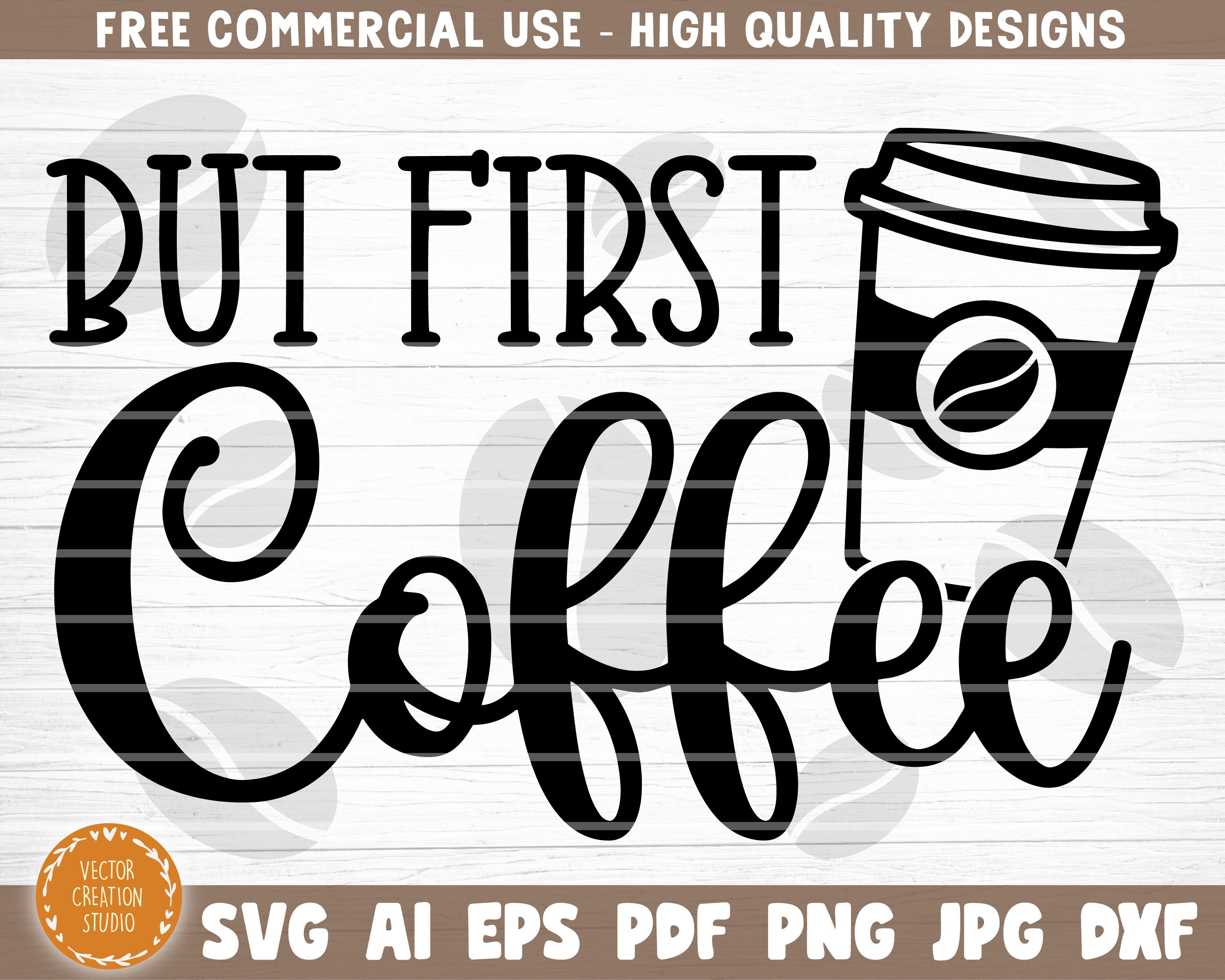But First Coffee SVG Cut File Coffee Svg Bundle Love Coffee | Etsy