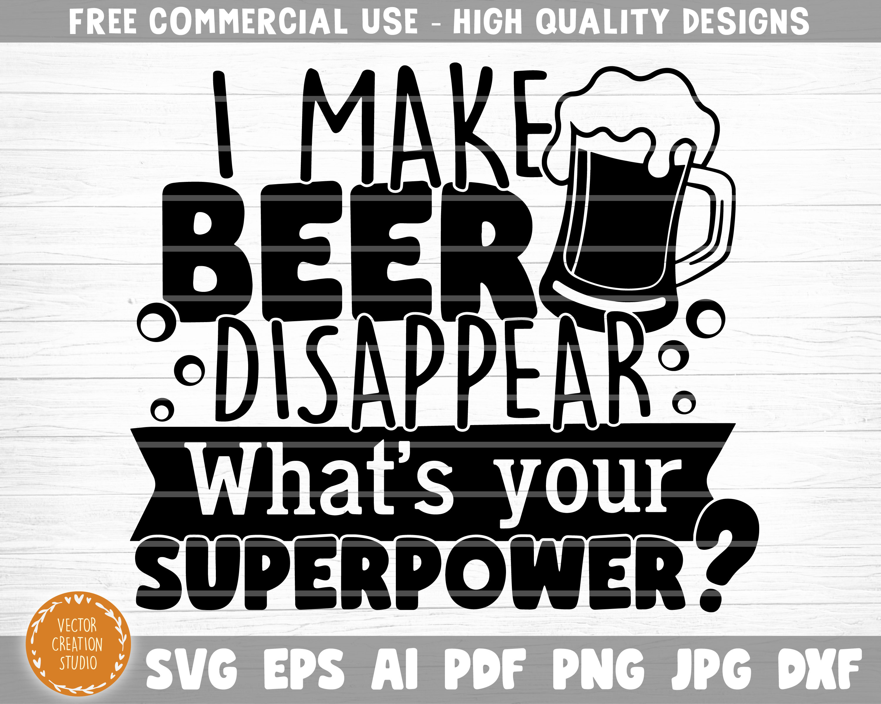 I Make Beer Disappear SVG Cut File Beer Svg Bundle Funny | Etsy