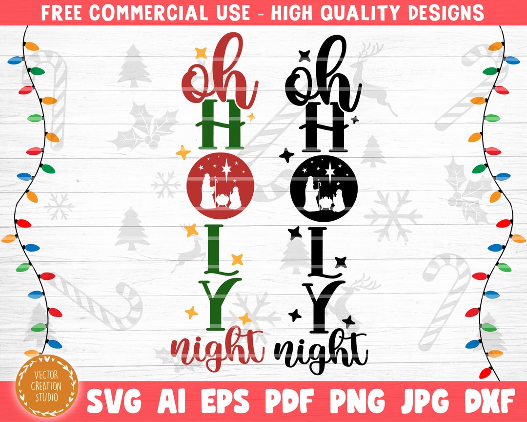 Oh Holy Night SVG Cut File, Christmas Porch Sign Svg, Christmas Home ...