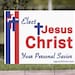 Elect Jesus Your Personal Savior Yard Sign - Etsy