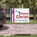 Elect Jesus Your Personal Savior Yard Sign - Etsy